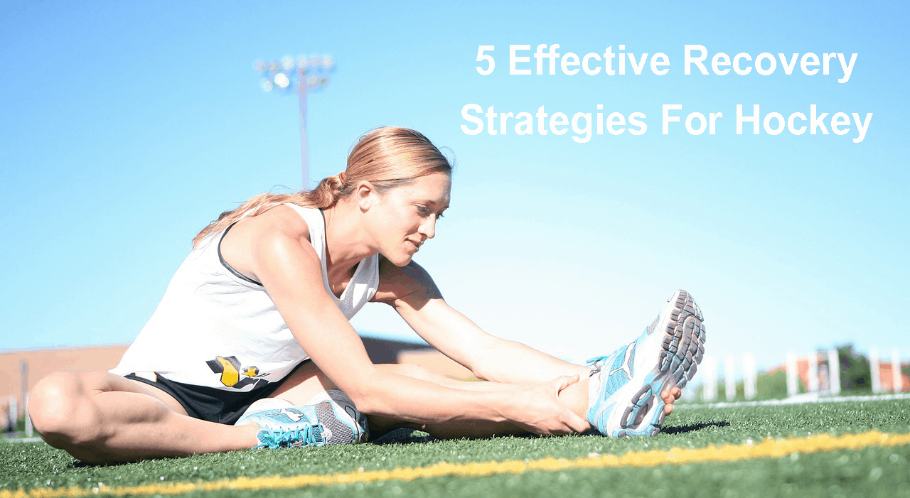 5 Effective Recovery Strategies For Field Hockey Players - Hockey ...